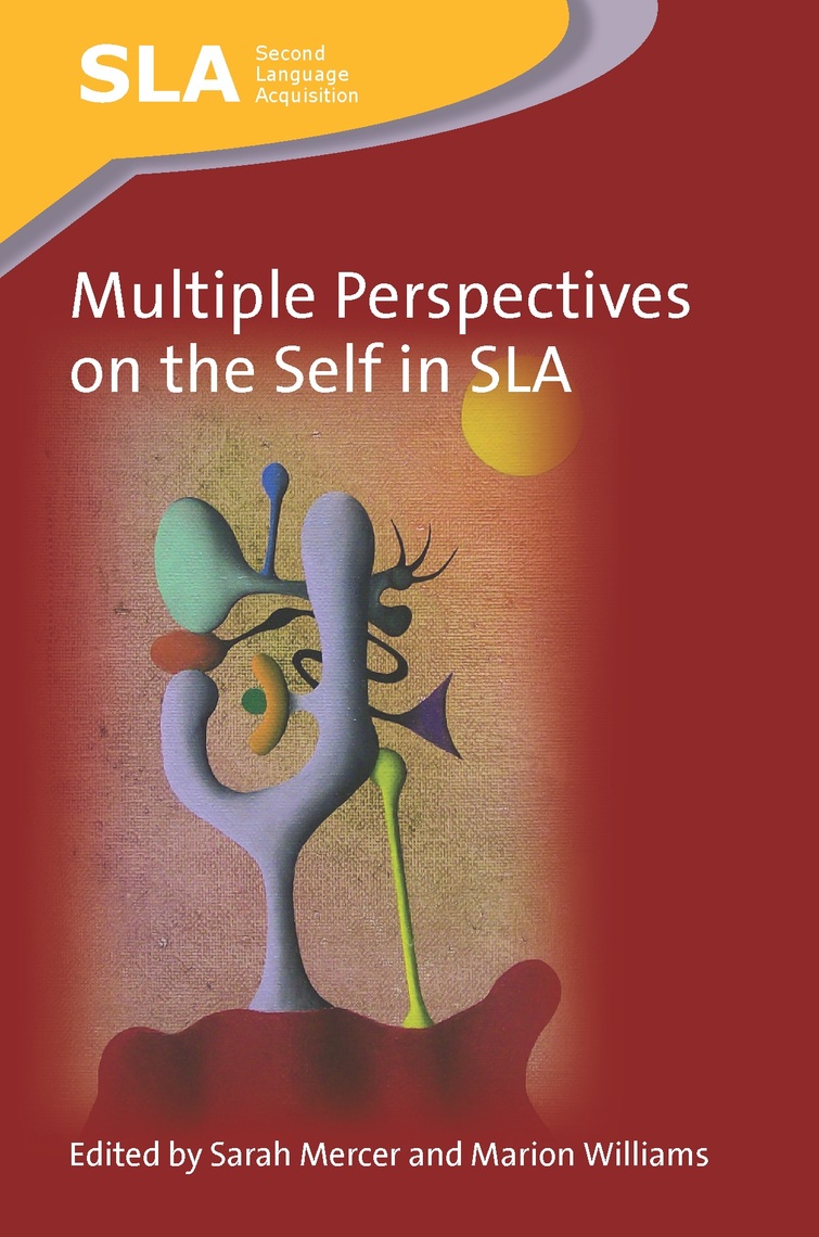 Multiple Perspectives on the Self in SLA by Sarah Mercer, Marion ...