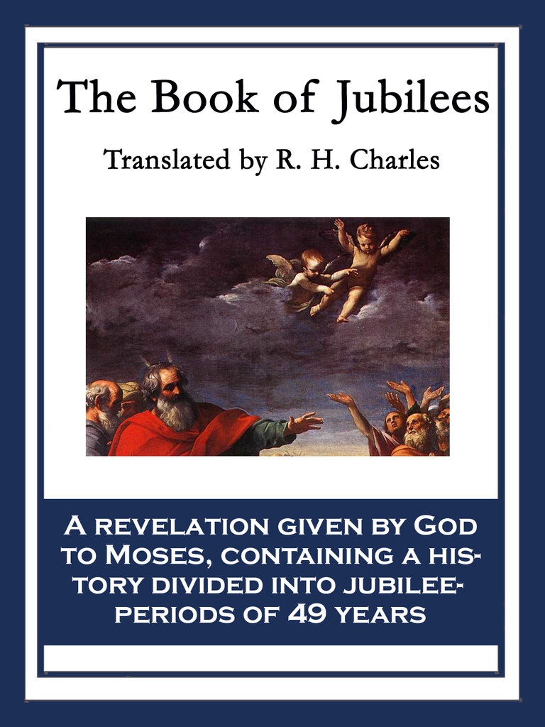 The Book of Jubilees by R.H. Charles (Ebook) - Read free for 30 days