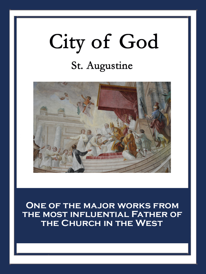 City of God by St. Augustine - Ebook | Everand