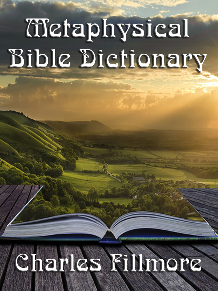 Metaphysical Bible Dictionary by Charles Fillmore (Ebook) - Read free ...