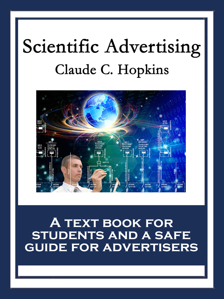 Scientific Advertising by Claude C. Hopkins - Ebook | Everand