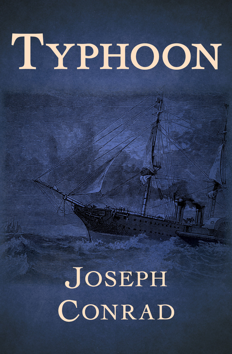 Typhoon by Joseph Conrad - Book - Read Online