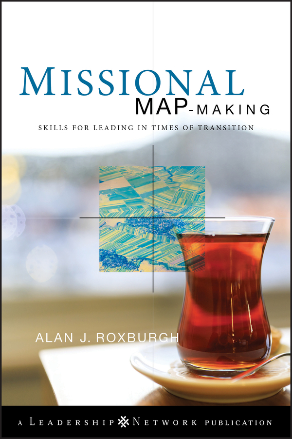 Missional Map-Making by Alan Roxburgh (Ebook) - Read free for 30 days