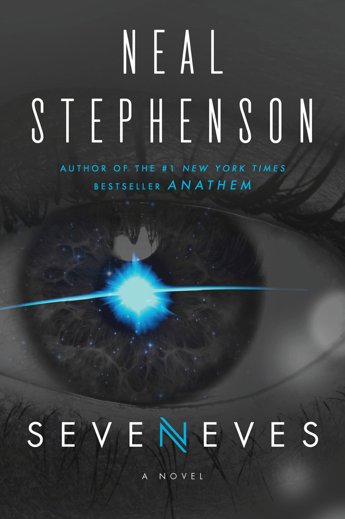 Seveneves by Neal Stephenson (Ebook) - Read free for 30 days