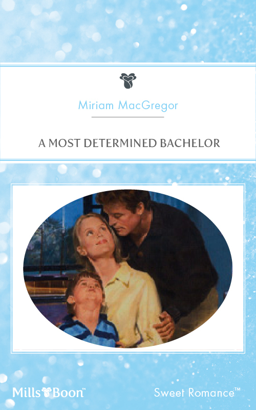 A Most Determined Bachelor by Miriam MacGregor (Ebook) - Read free for ...