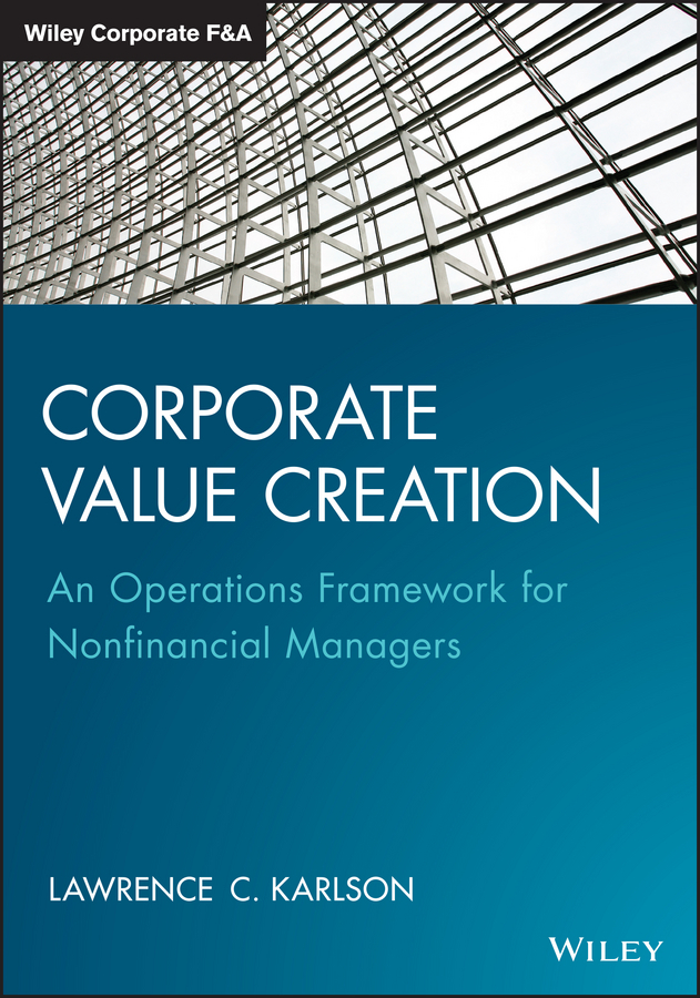 Corporate Value Creation by Lawrence C. Karlson - Ebook | Everand
