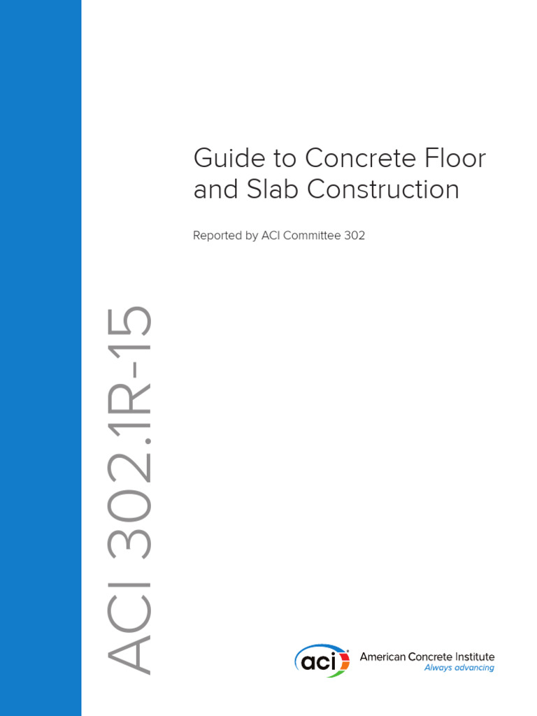 ACI 302.1R-15: Guide to Concrete Floor and Slab Construction by ...