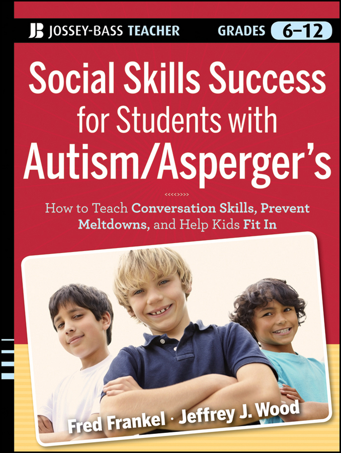 Social Skills Success for Students with Autism / Asperger's by Fred ...