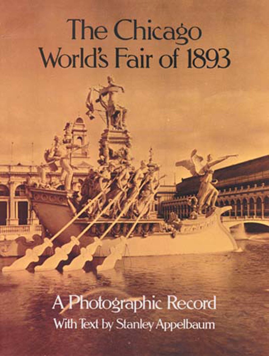 Read The Chicago World's Fair of 1893 Online by Dover Publications | Books