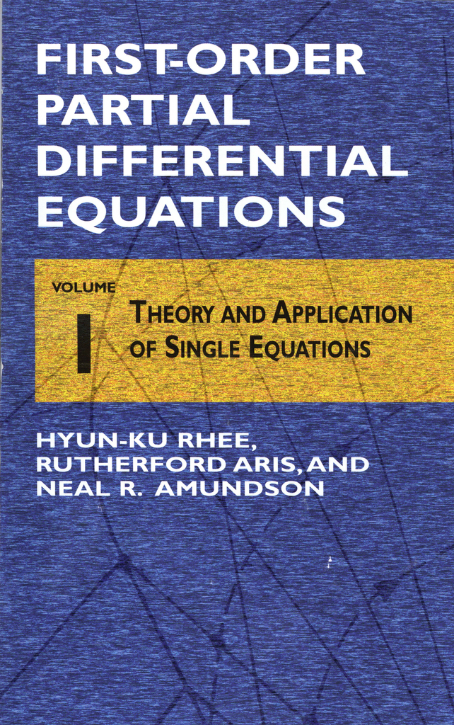 read-first-order-partial-differential-equations-vol-1-online-by-hyun-ku-rhee-rutherford-aris