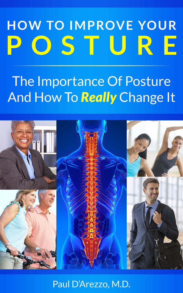 How To Improve Your Posture: The Importance of Posture and How To ...