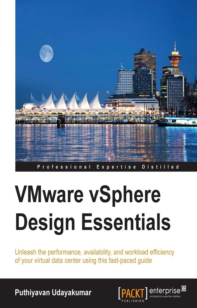 VMware vSphere Design Essentials by Puthiyavan Udayakumar (Ebook ...