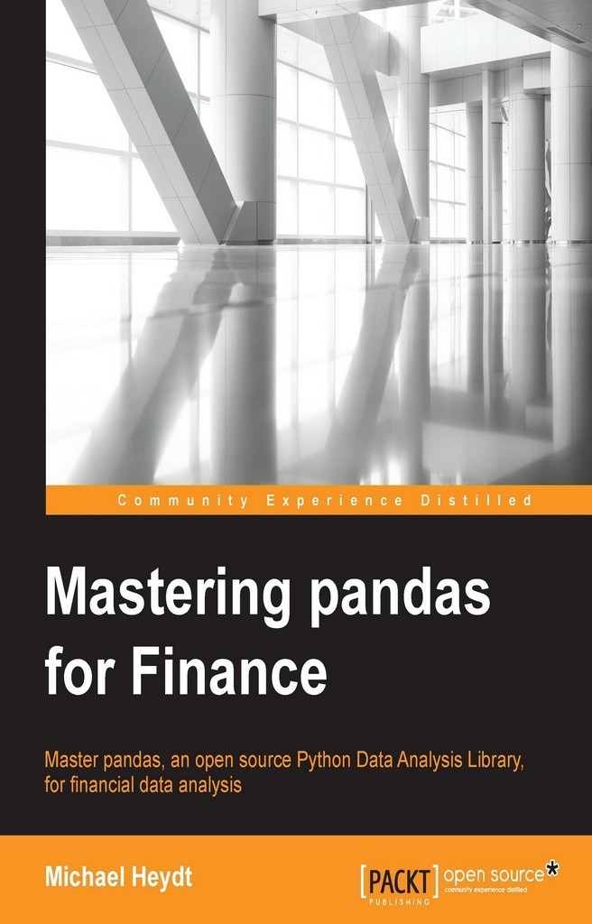 Mastering Pandas For Finance By Heydt Michael Book Read Online
