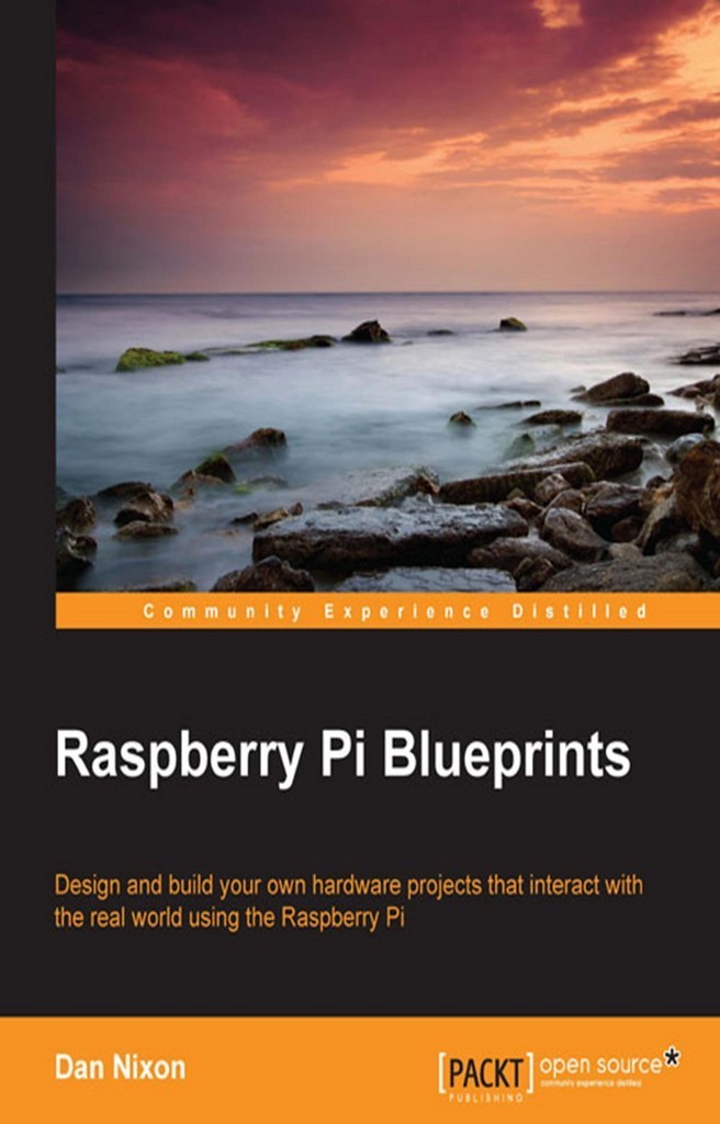 Raspberry Pi Blueprints by Nixon Dan - Ebook | Everand