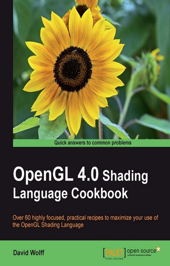 OpenGL 4.0 Shading Language Cookbook by David Wolff (Ebook) - Read free for 30 days
