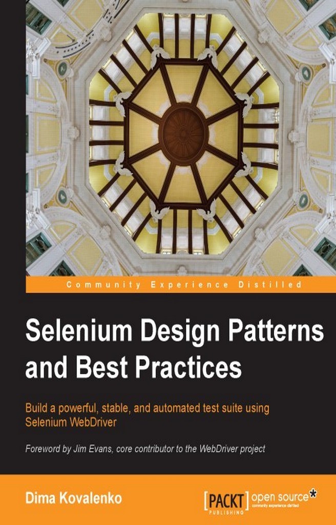 Selenium Design Patterns and Best Practices by Dima Kovalenko (Ebook ...