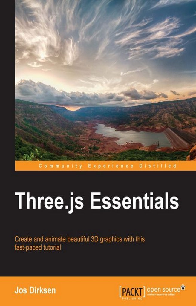 Three Js Essentials By Dirksen Jos Book Read Online