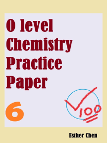 O Level Chemistry Practice Papers 6 by Esther Chen (Ebook) - Read free ...