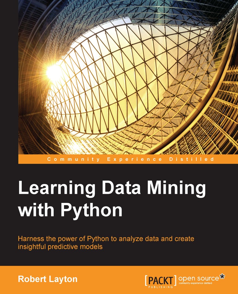 Learning Data Mining with Python by Robert Layton (Ebook) - Read free ...