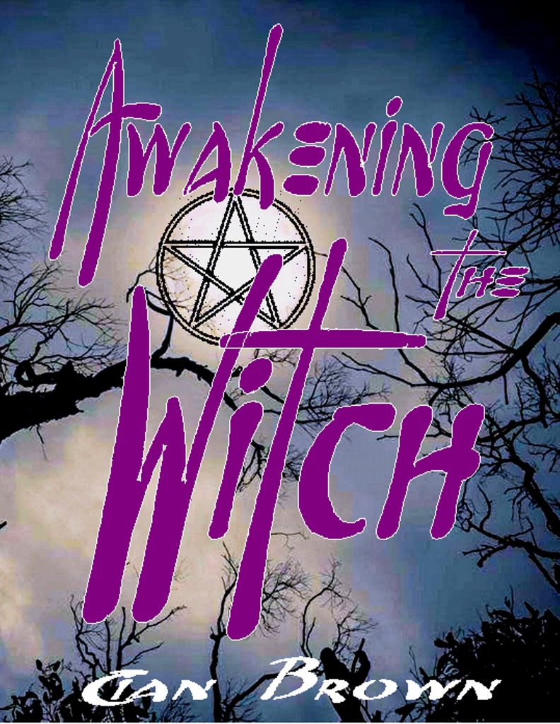 Awakening the Witch by Cian Brown - Ebook | Everand