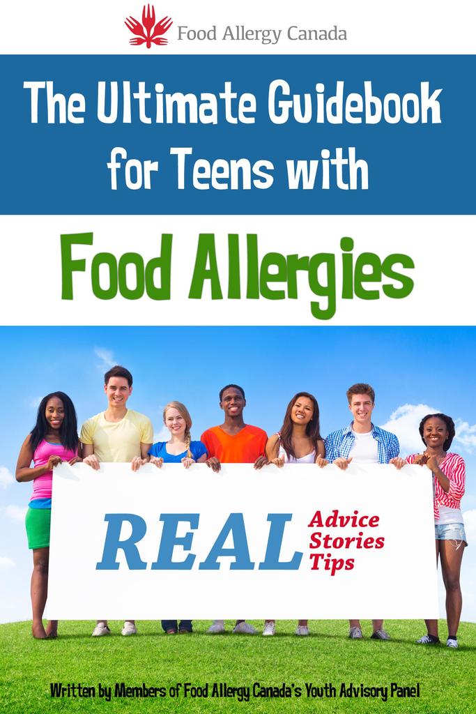 The Ultimate Guidebook for Teens With Food Allergies by Food Allergy ...