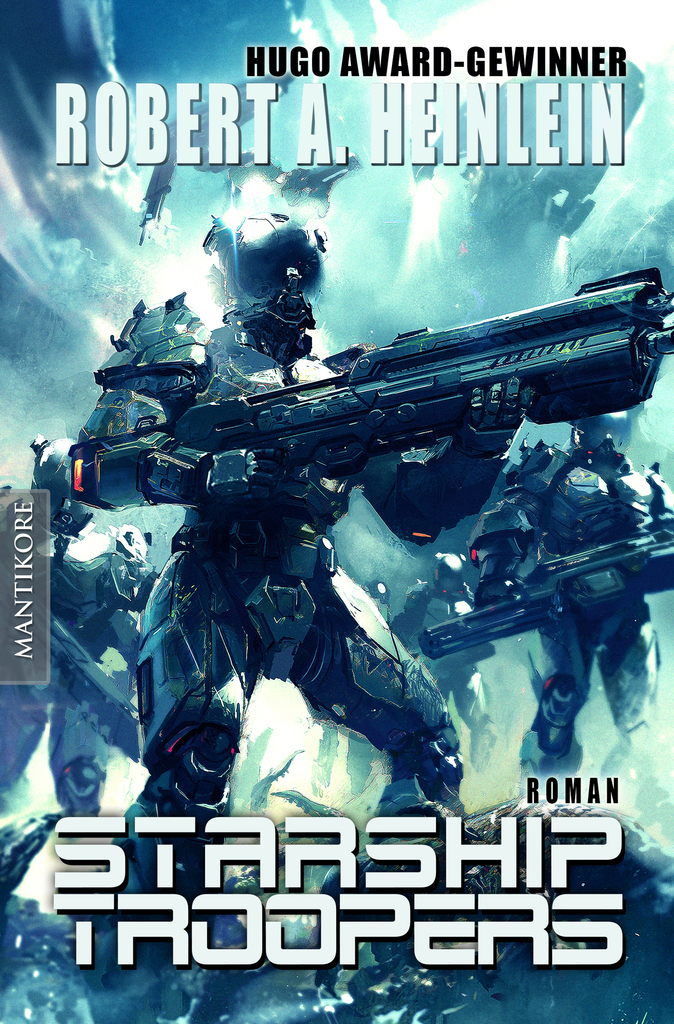 Starship Troopers by Robert A. Heinlein - Book - Read Online
