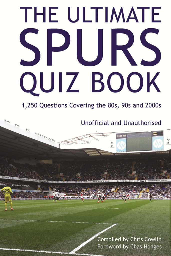 The Ultimate Spurs Quiz Book by Chris Cowlin (Ebook) - Read free for 30 ...