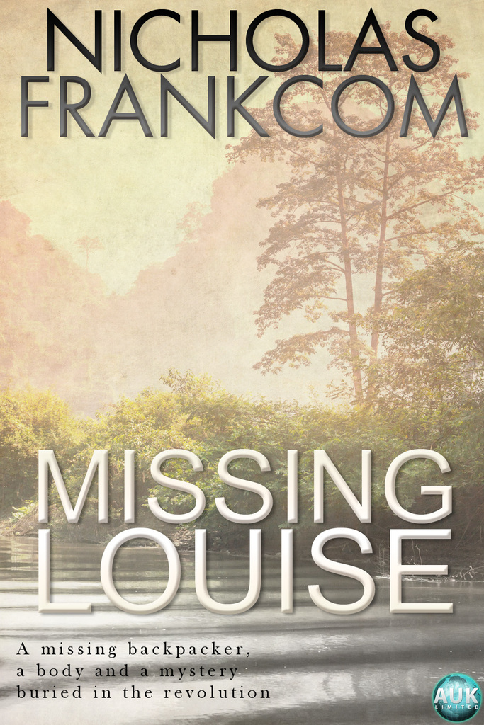Missing Louise by Nicholas Frankcom (Ebook) - Read free for 30 days