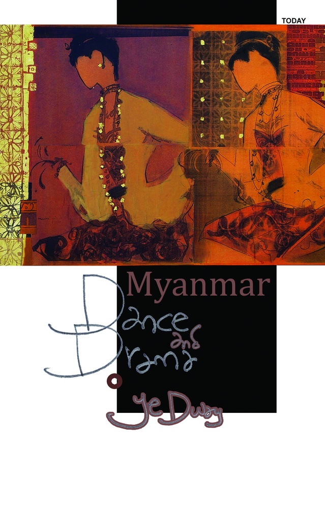 Myanmar Dance and Drama by Ye Dway (Ebook) - Read free for 30 days