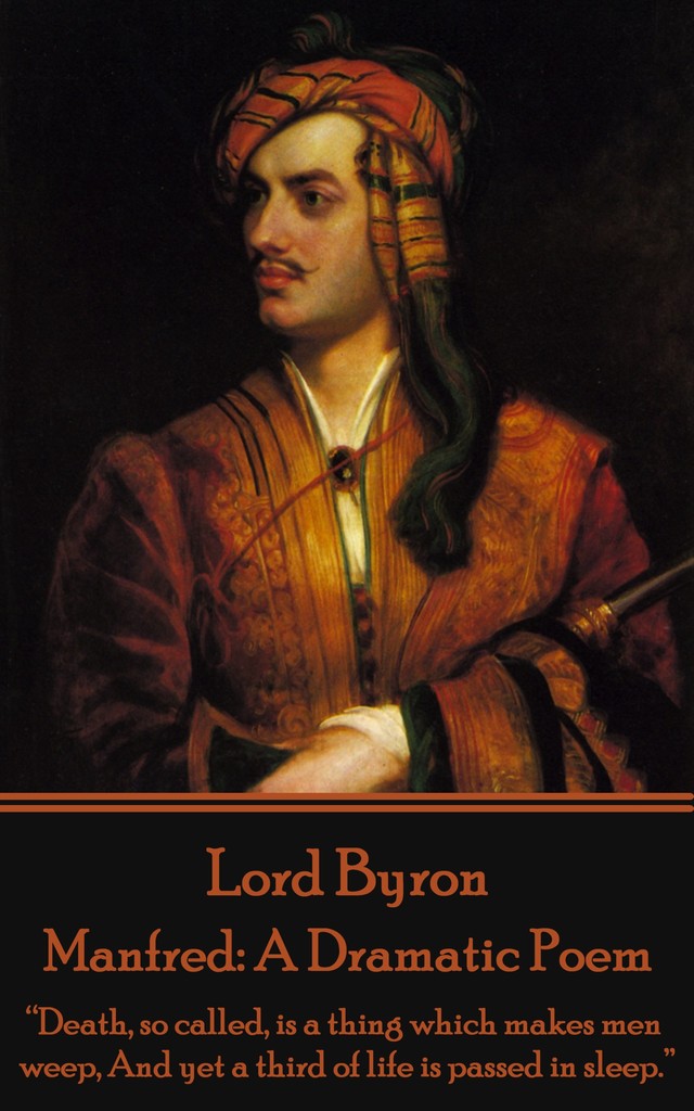 Manfred: A Dramatic Poem by Byron (Ebook) - Read free for 30 days