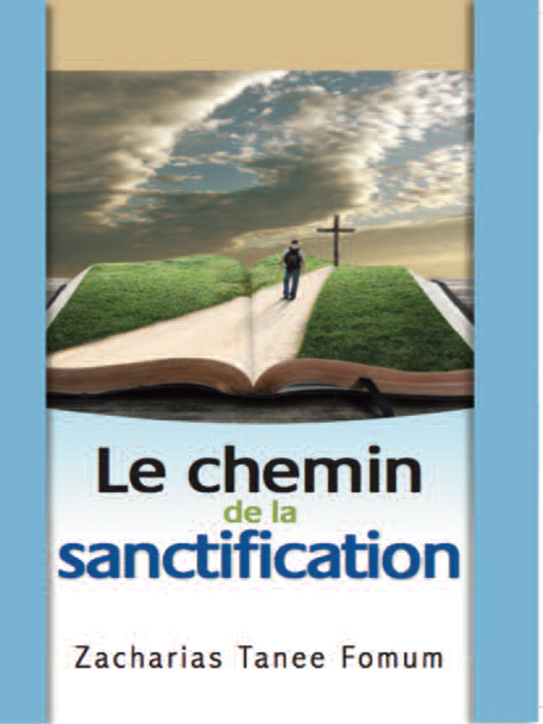 Lisez Le Chemin De La Sanctification de Zacharias Tanee Fomum en ligne ...