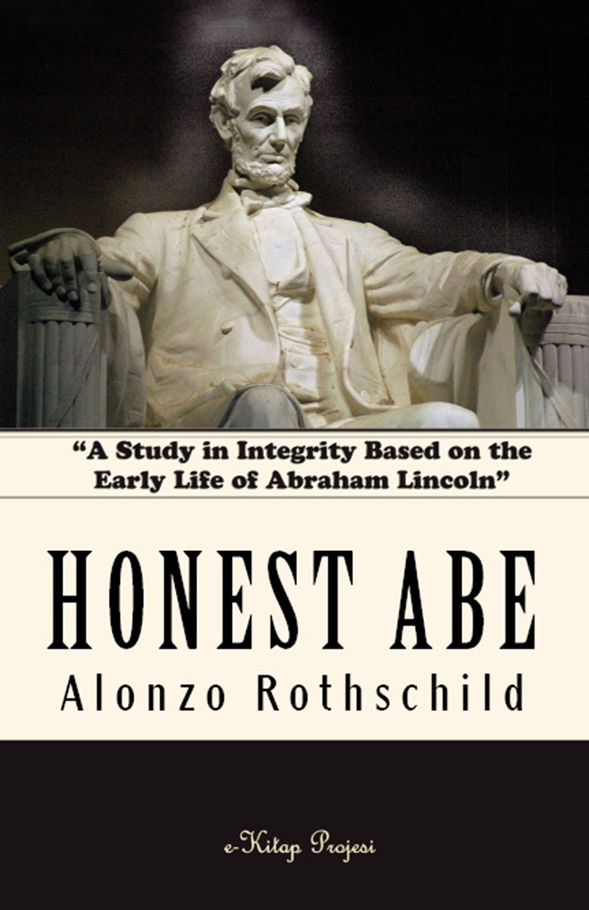 Honest Abe by Alonzo Rothschild (Ebook) - Read free for 30 days