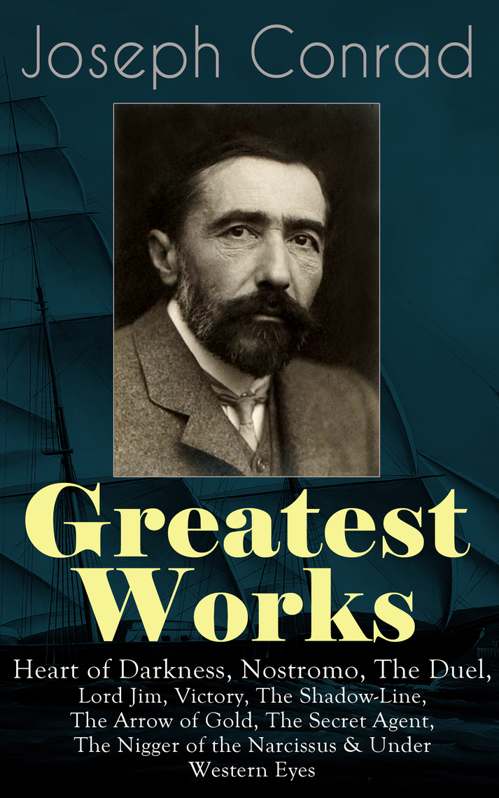 Greatest Works of Joseph Conrad by Joseph Conrad (Ebook) - Read free ...