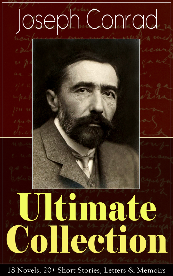 Joseph Conrad Ultimate Collection: 18 Novels, 20+ Short Stories ...