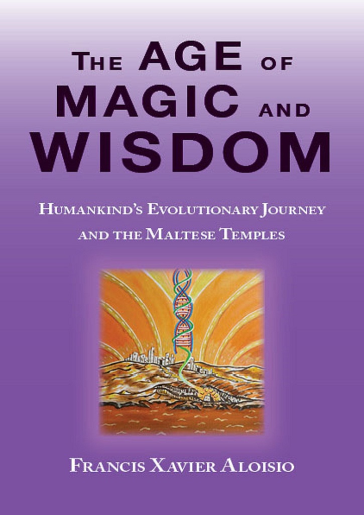 The Age of Magic and Wisdom: Humankind's Evolutionary Journey and The ...