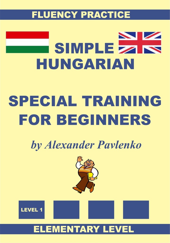 Hungarian-English, Simple Hungarian, Special Training For Beginners ...
