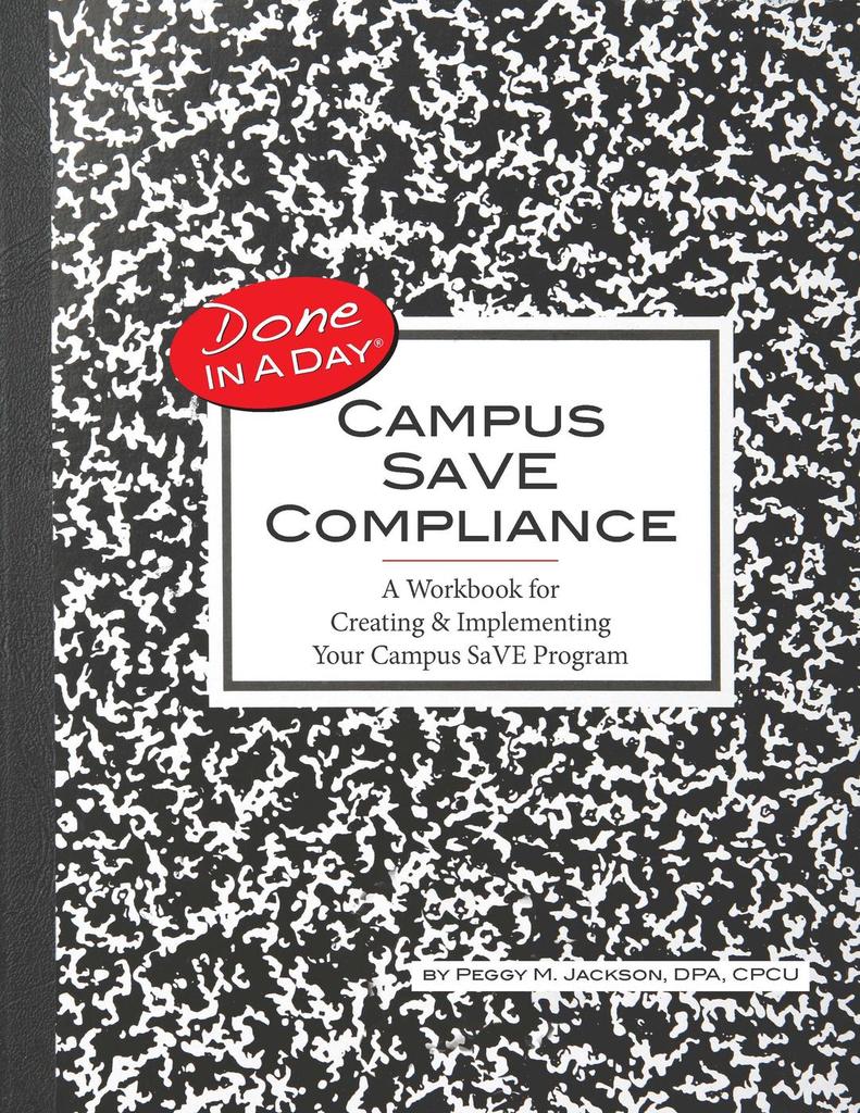Campus SaVE Compliance: A Workbook for Creating & Implementing Your ...