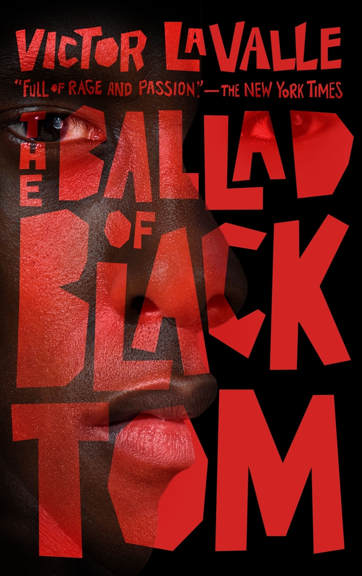 Read The Ballad of Black Tom Online by Victor LaValle | Books