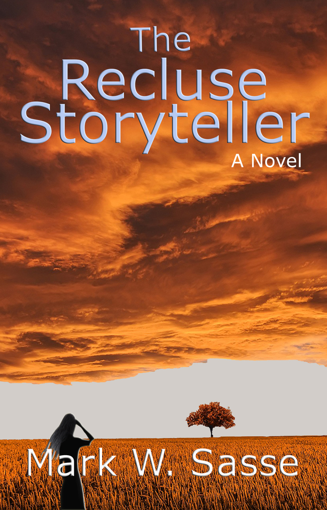 The Recluse Storyteller by Mark W Sasse (Ebook) - Read free for 30 days