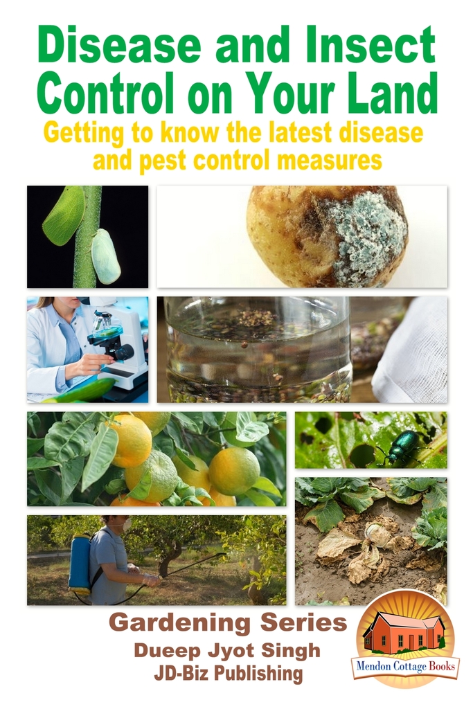 Disease and Insect Control on Your Land: Getting to Know the Latest ...