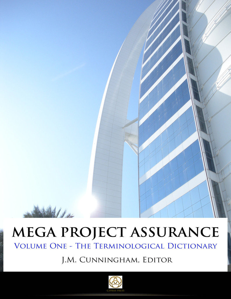 Mega Project Assurance: Volume One - The Terminological Dictionary by ...