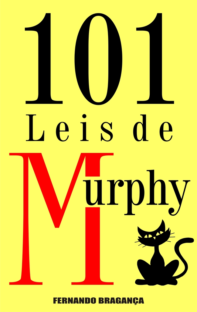 101 Leis de Murphy por Fernando Bragança (Ebook) - Leia gratuitamente ...