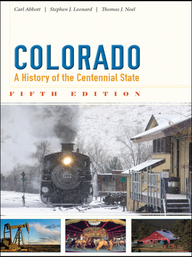 Colorado by Carl Abbott, Stephen J. Leonard, Thomas J. Noel (Ebook ...