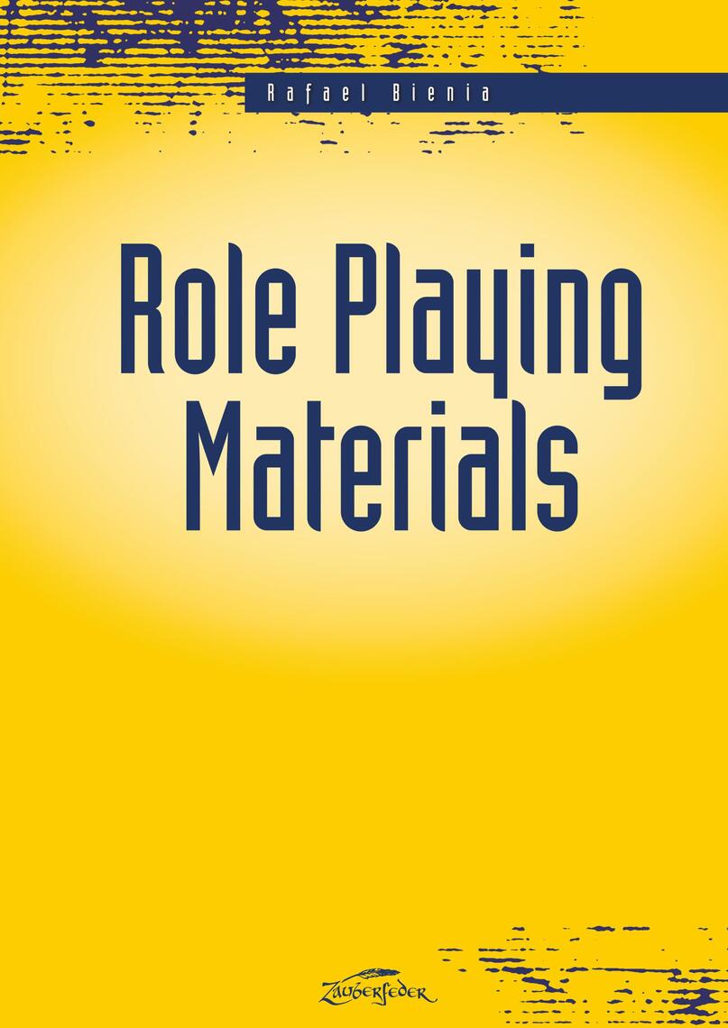 Role Playing Materials by Rafael Bienia (Ebook) - Read free for 30 days