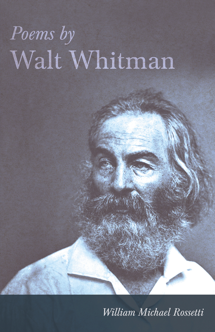 Poems by Walt Whitman by Walt Whitman (Ebook) - Read free for 30 days
