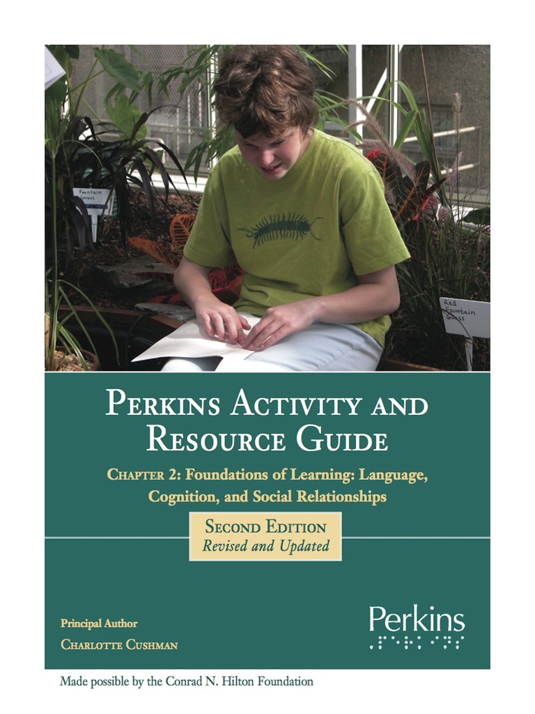 Perkins Activity and Resource Guide Chapter 2 - Foundations of Learning Language, Cognition, and ...