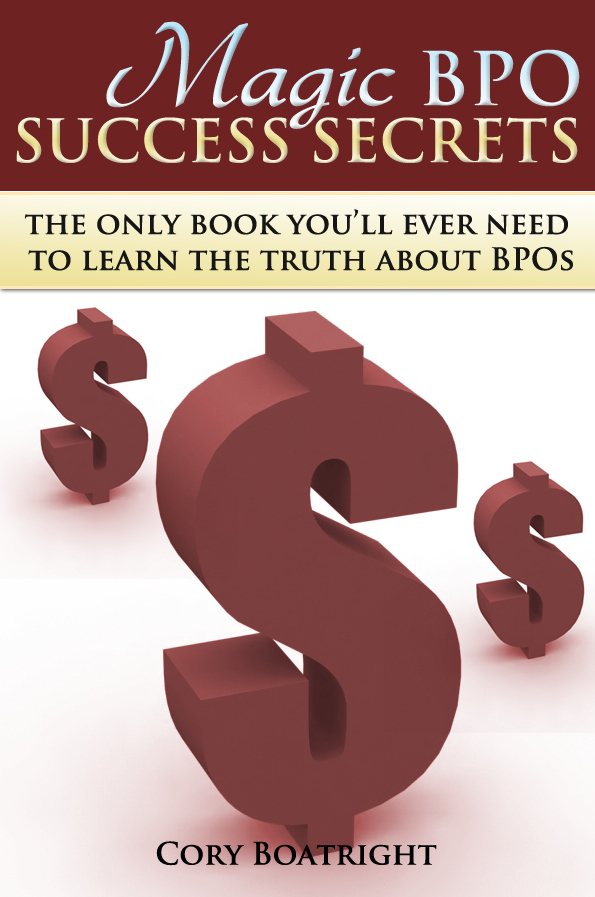 Magic BPO Success Secrets by Cory Boatright (Ebook) - Read free for 30 days