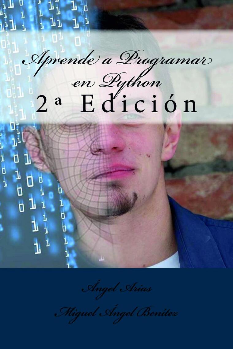 Aprende a Programar en Python by Ángel Arias (Ebook) - Read free for 30 ...