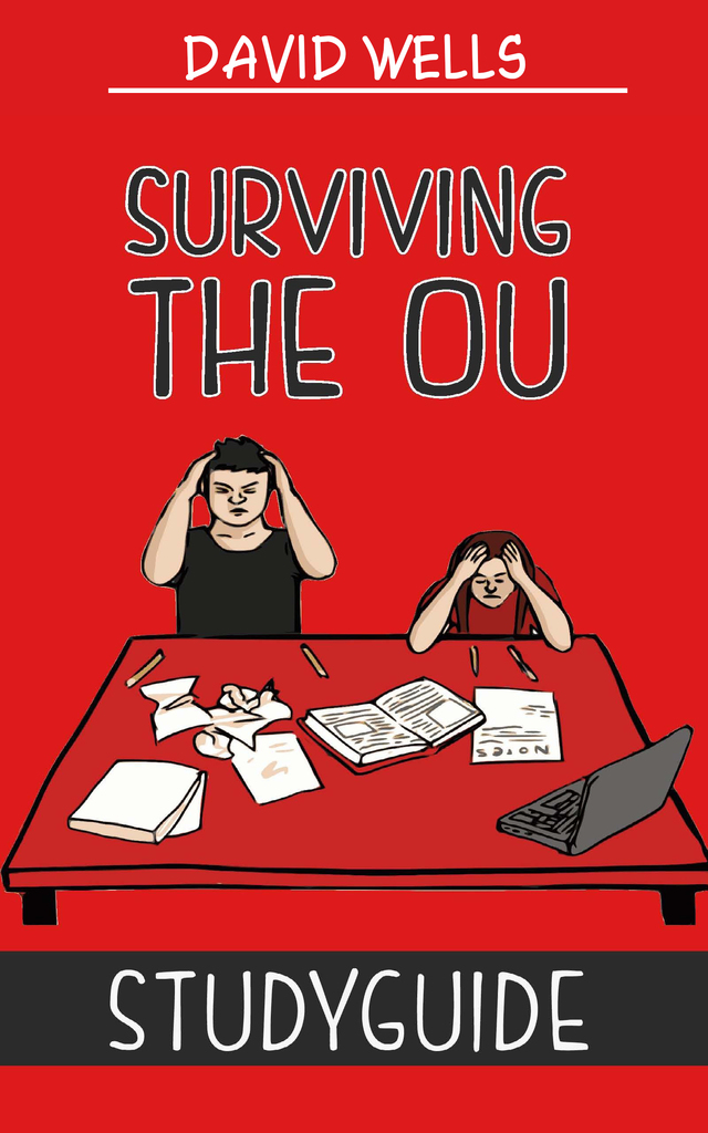 Surviving the OU: Open University Study Guide by David Wells (Ebook ...