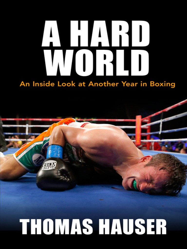 A Hard World by Thomas Hauser (Ebook) - Read free for 30 days